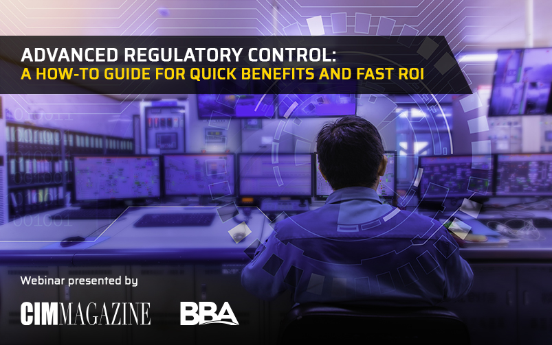 Advanced Regulatory Control: A How-to Guide for Quick Benefits and Fast ROI