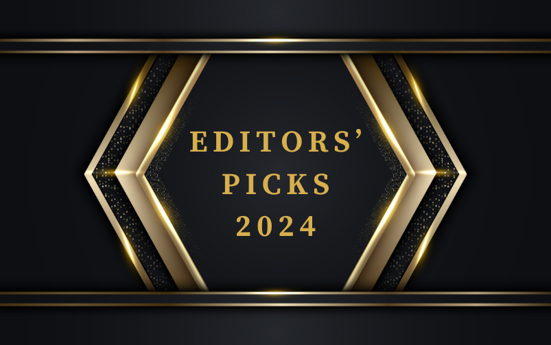 Editors’ picks 2024